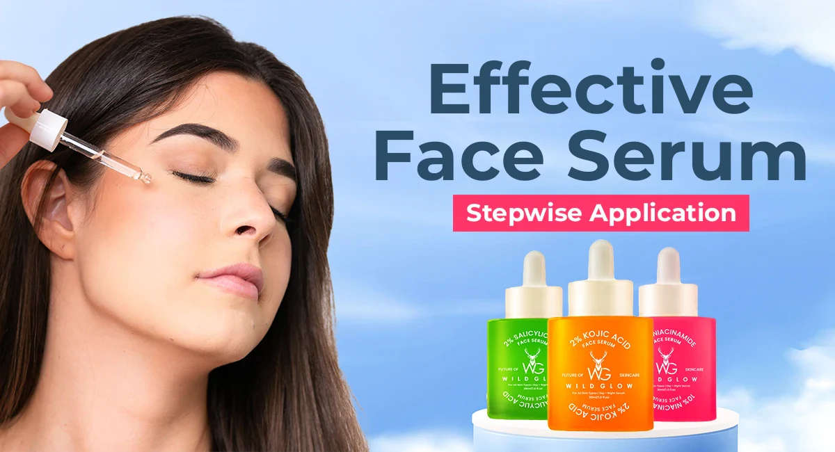 Step-by-Step Guide to Applying Face Serum Effectively